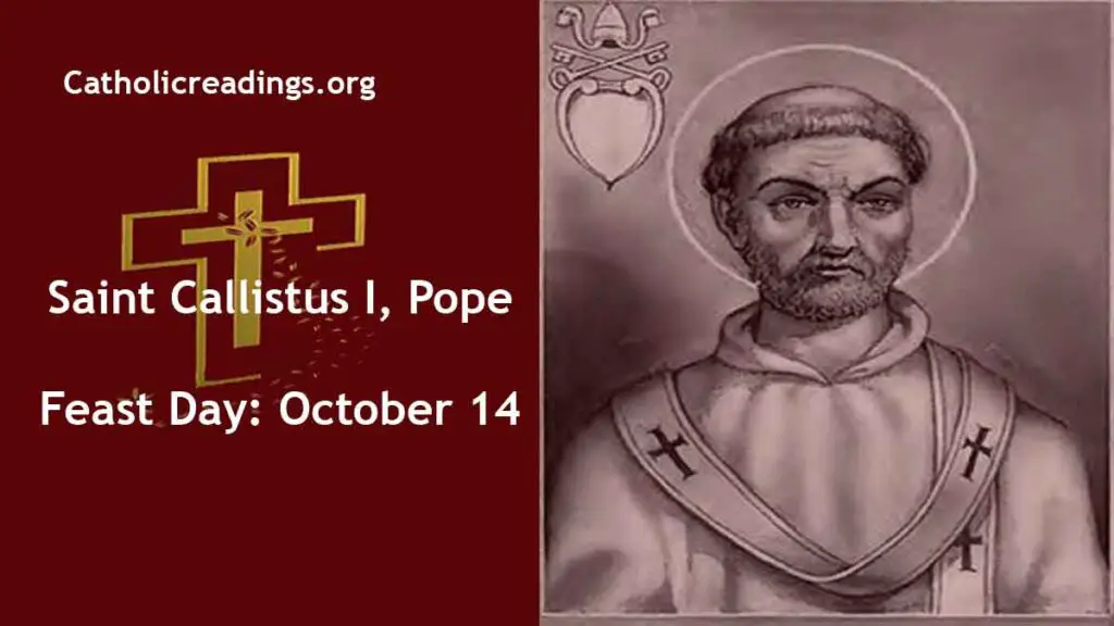 St Callistus I, Pope - Feast Day - October 14 2025