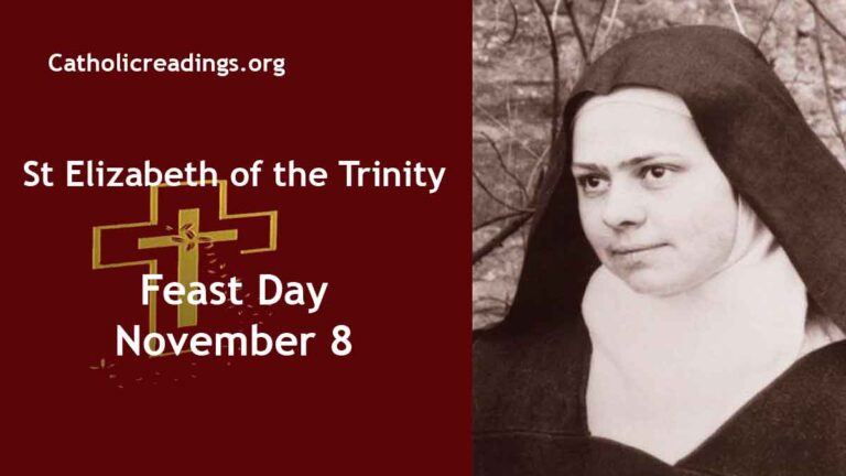 St Elizabeth of the Trinity - Feast Day - November 8 2025