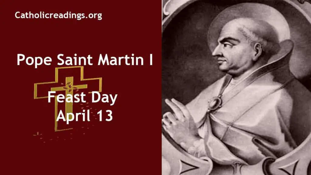 Pope St Martin I, Martyr - Feast Day - April 13 2025 - Catholic Saint ...
