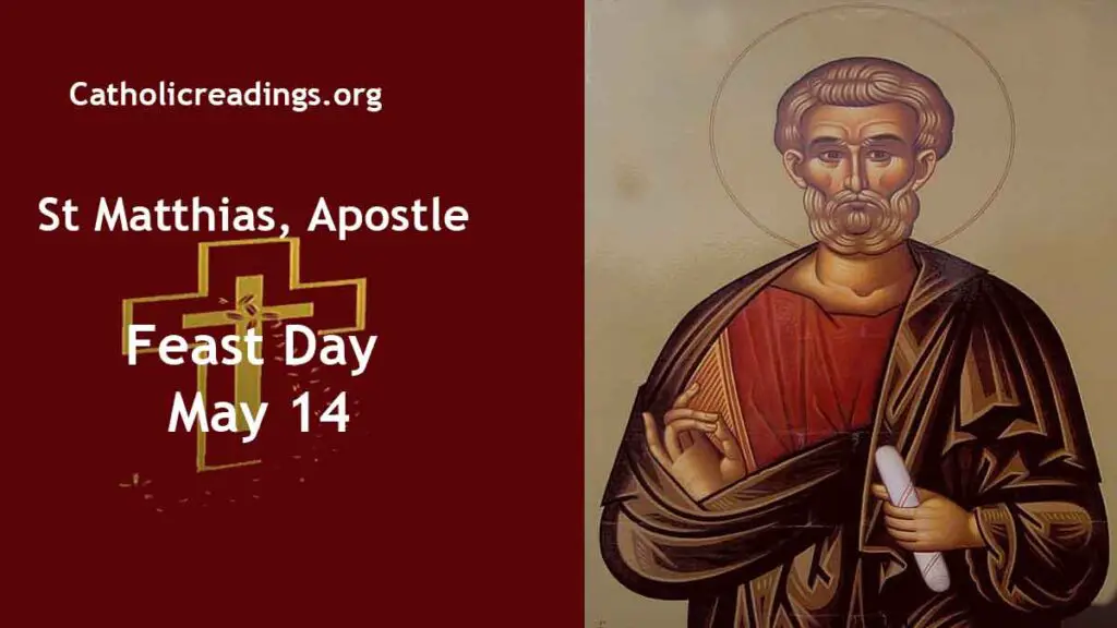 St Matthias, Apostle - Feast Day - May 14 2025 - Catholic Saint of the Day