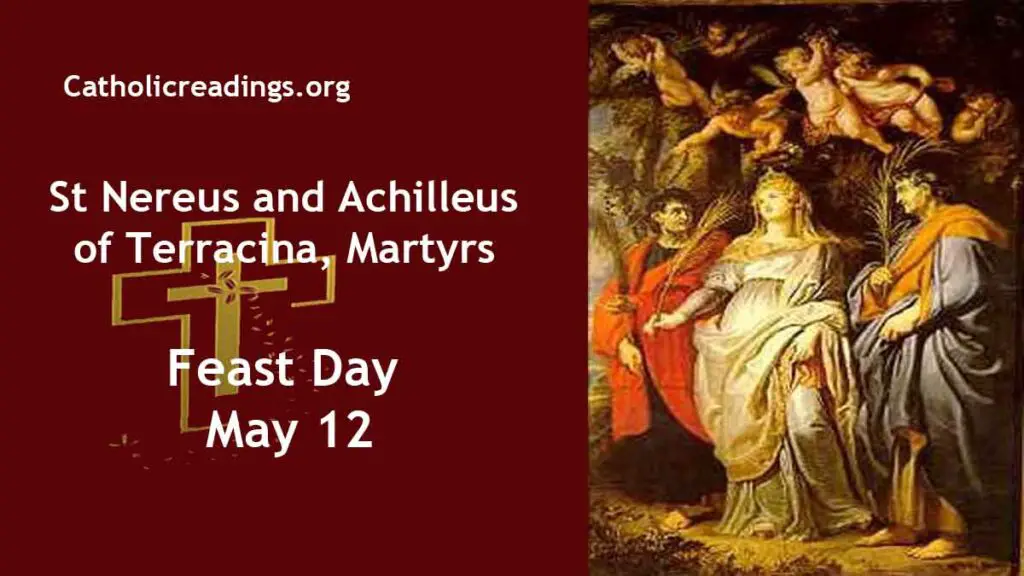 St Nereus of Terracina - Feast Day - May 12 2025 - Catholic Saint of ...