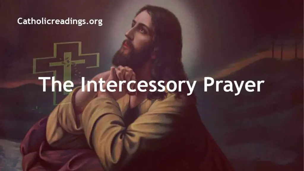 Intercessory Prayer - What is Intercessory Prayer - Catholic Prayers