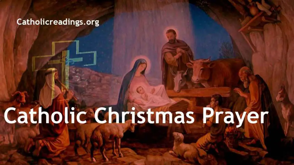 Christmas Prayer - Catholic Christmas Prayer - Catholic Prayers