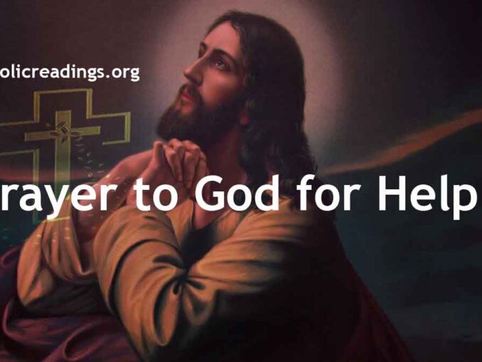 Prayer for Help - Catholic Daily Readings