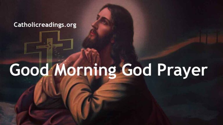 The Good Morning God Prayer - Catholic Prayers