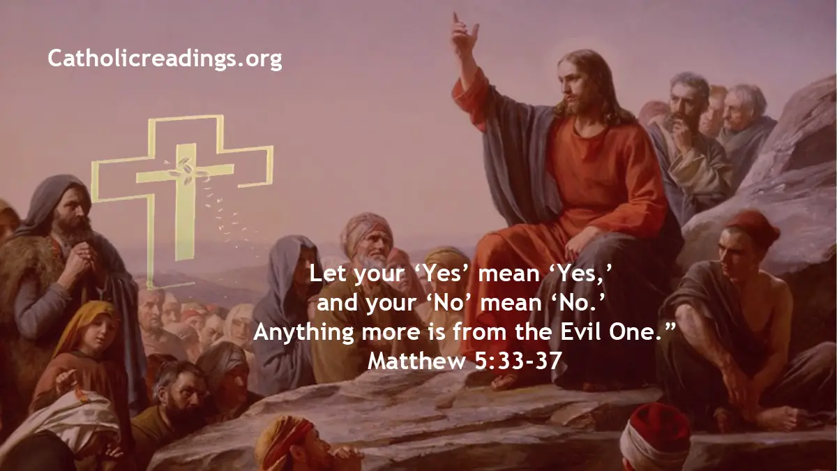 Let Your Yes Mean Yes and Your No Mean No - Bible Verse of the Day