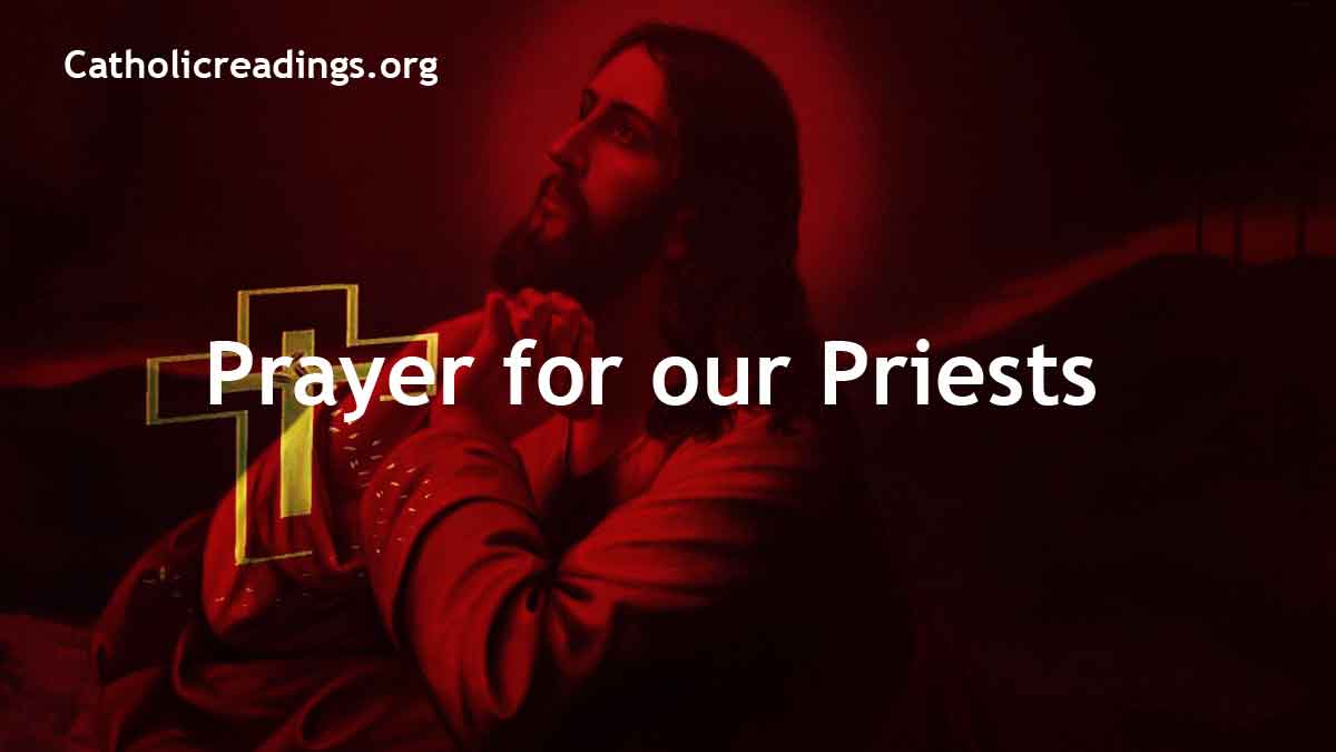 Prayer for our Priests - Catholic Prayers