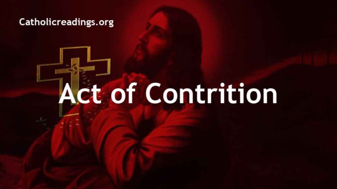 Act of Contrition - Prayer for Repentance - Catholic Prayers
