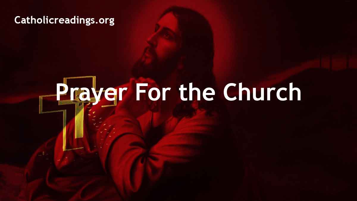 Prayer for the Church - Catholic Prayers