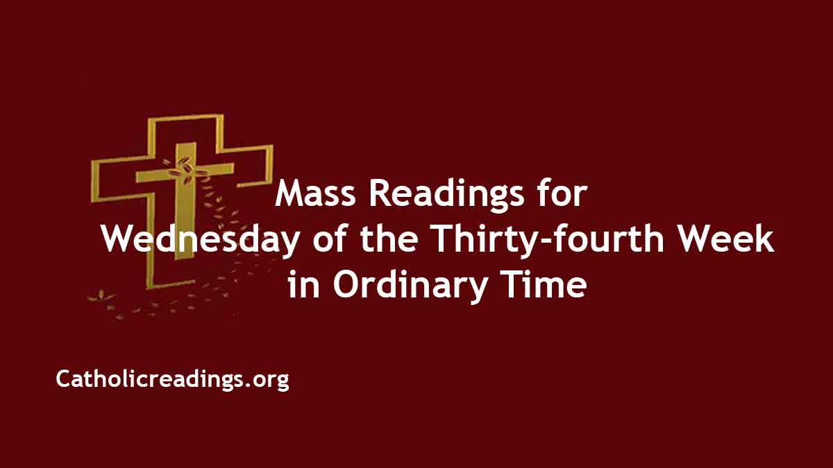 Daily Mass Readings November 27 2024, Wednesday - Catholic Daily Readings
