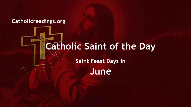 Catholic Saint Feast Days in June 2025 - Saint of the Day