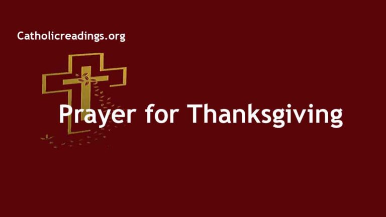 Thanksgiving Prayer - Prayer of Gratitude - Catholic Prayers