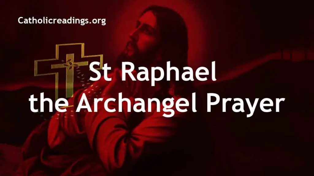 St Raphael the Archangel Prayer - Catholic Prayers