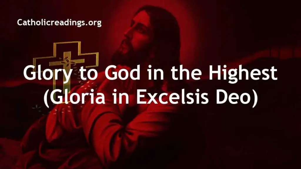 Gloria in Excelsis Deo (Glory to God in the Highest) - Catholic Prayers
