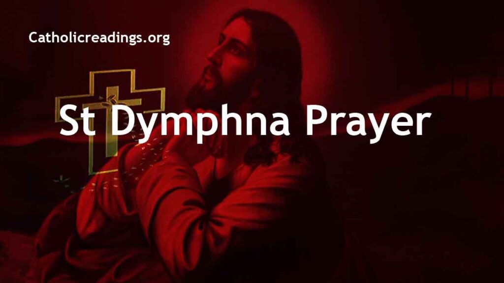 St Dymphna Prayer - Catholic Prayers