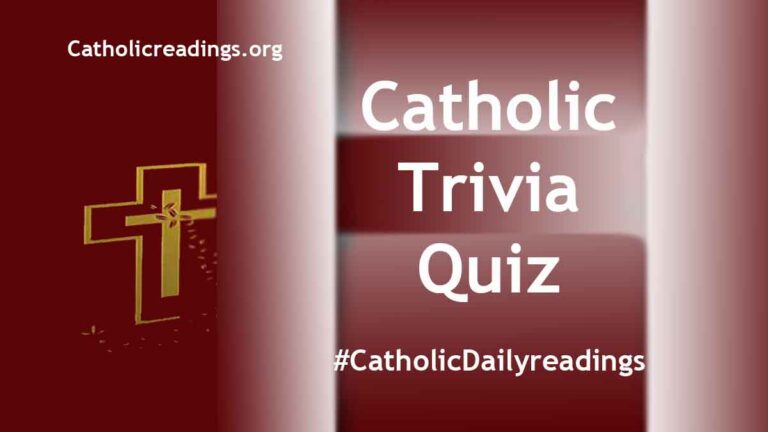 Roman Catholic Trivia Quiz and Bible Games - Catholic Daily Readings