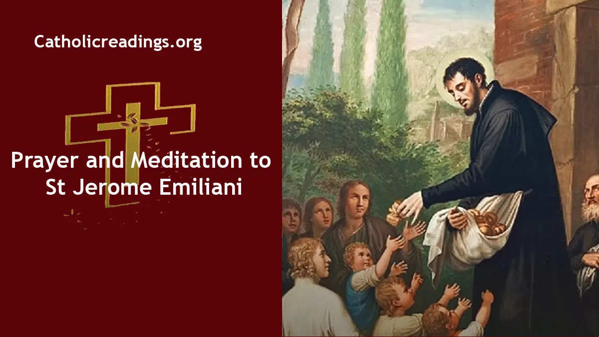Prayer and Meditation to St Jerome Emiliani - Catholic Prayers